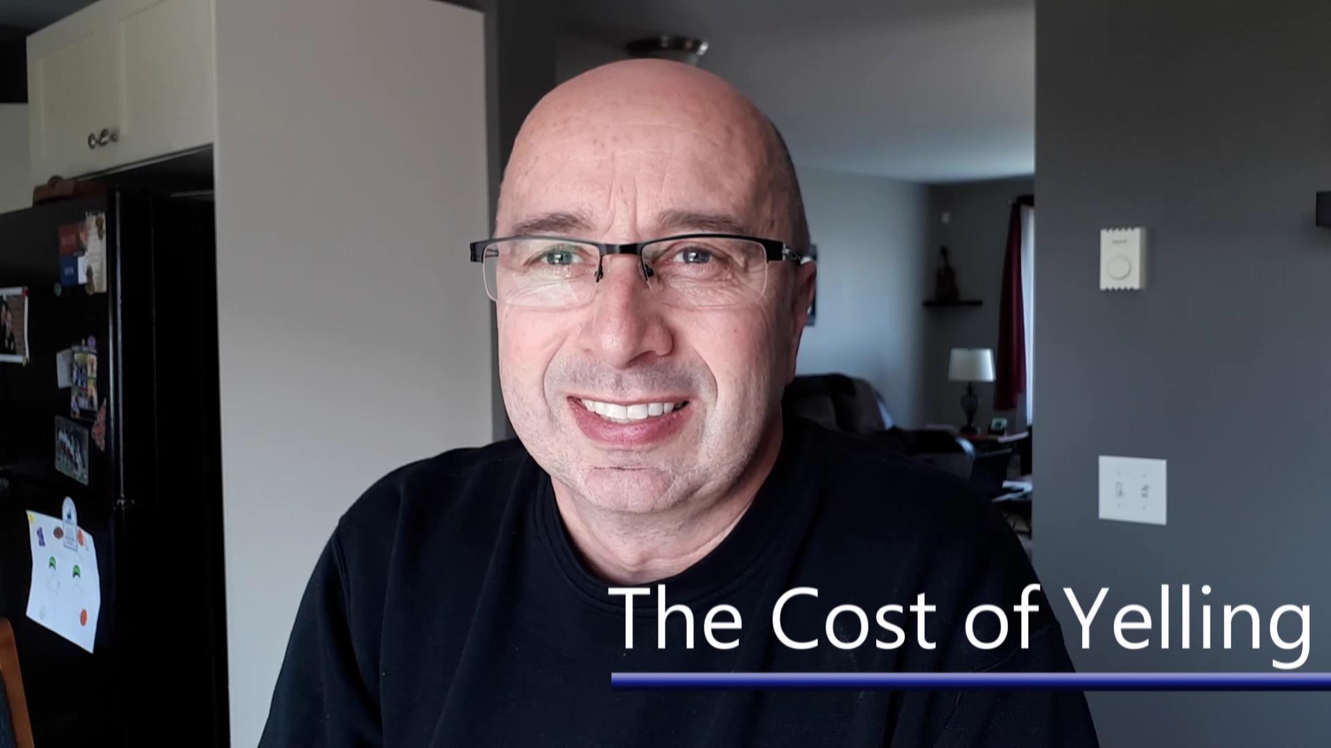 The Cost of Yelling — Explore Church
